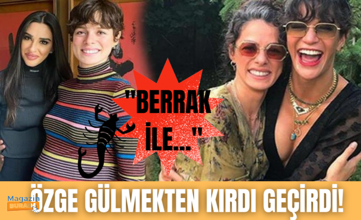 Özge Özpirinçci’den güldüren açıklama! “Berrak Tüzünataç ile bebek ...